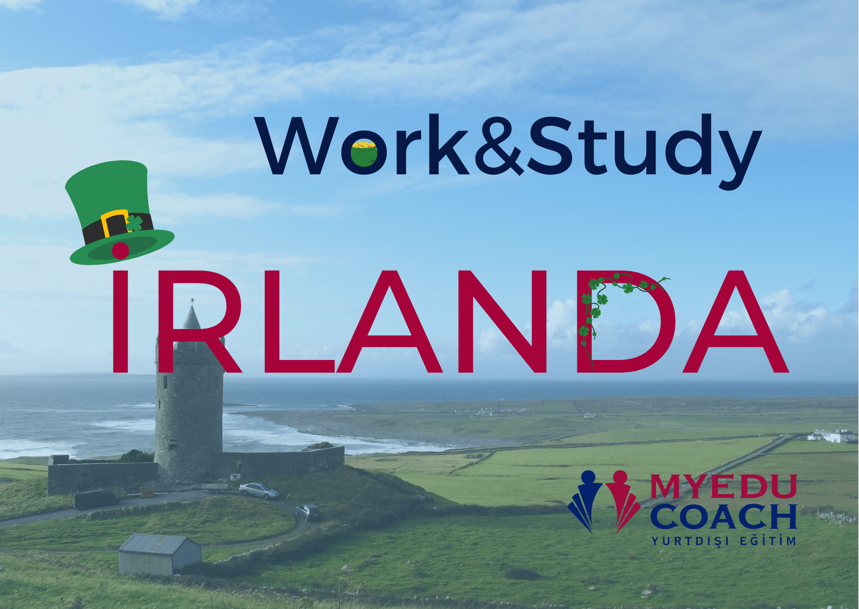 Work and Study İrlanda - Myeducoach Yurtdışı Eğitim